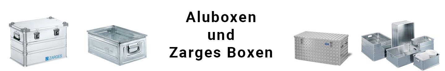 Lagerboxen - Transportboxen - Aluboxen - Zarges Boxen